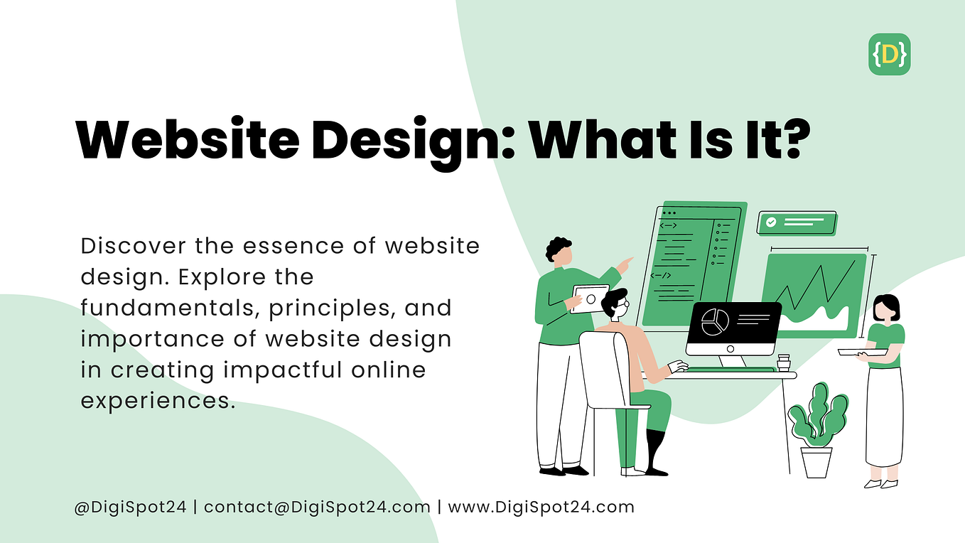 Website Design Important: Why?. Website Design Important: Why? | by DigiSpot24 | Jun, 2024 | Medium