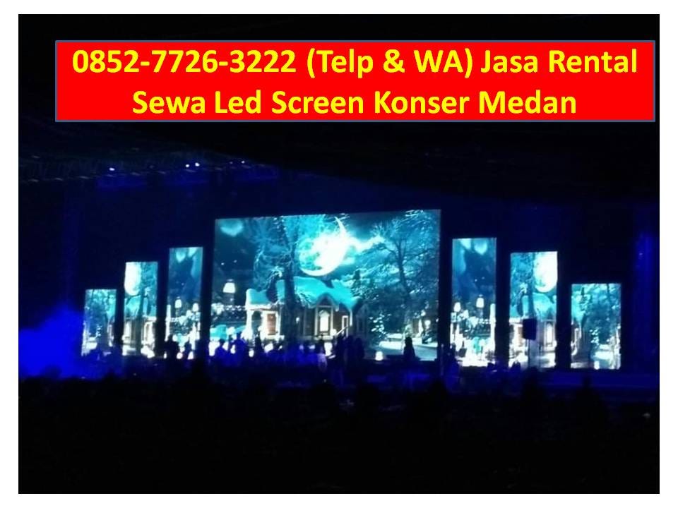 0852–7726–3222 (Telp & WA) Sewa Led Videotron Jimmy Jib Lighting Sound ...