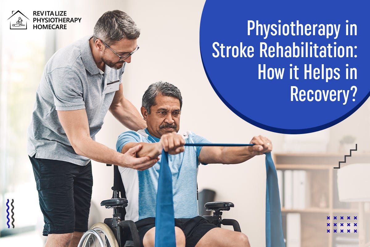 How Physiotherapy at Home Can Speed Up Your Rehabilitation | by Revitalize Physiotheray and ...