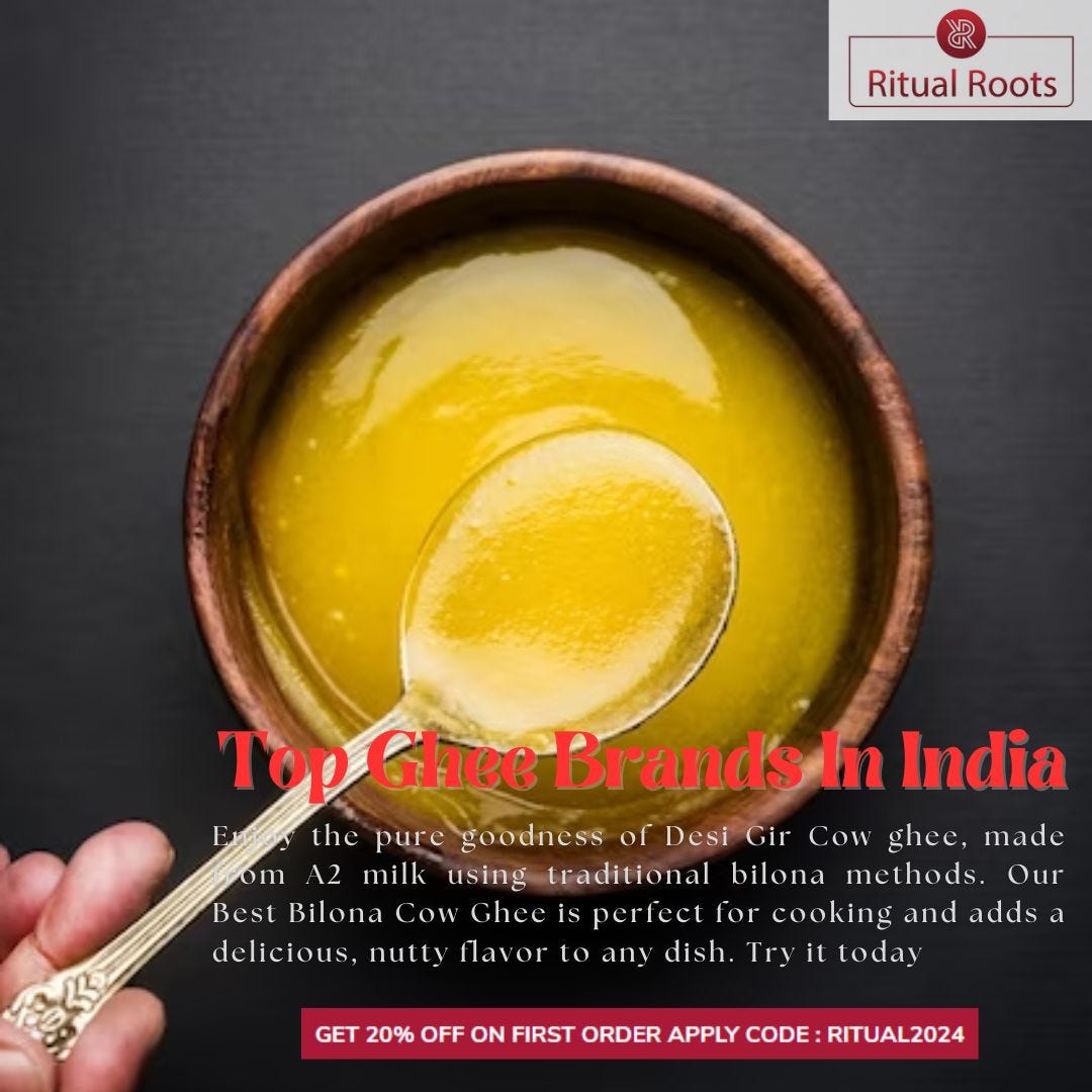 Revitalize Your Beauty with Best Quality Ghee Brands | Ritual Roots ...