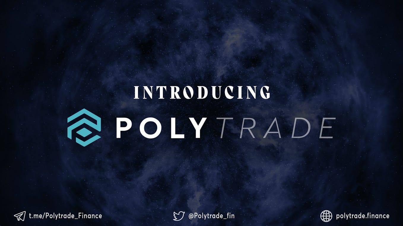 Introducing: The Polytrade Platform | by POLYTRADE | Medium