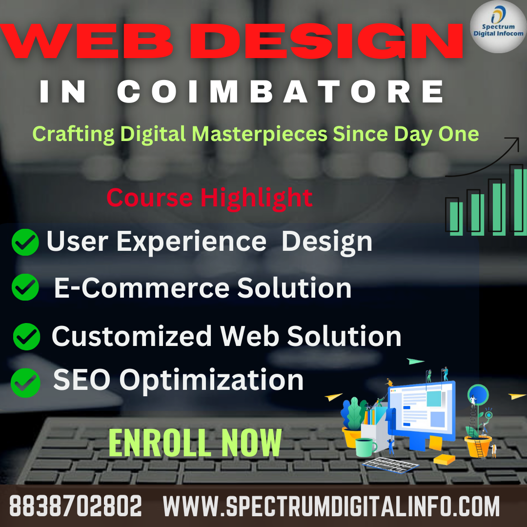 Web Design in Coimbatore. Spectrum Digital Infocom Web Design in… | by ...