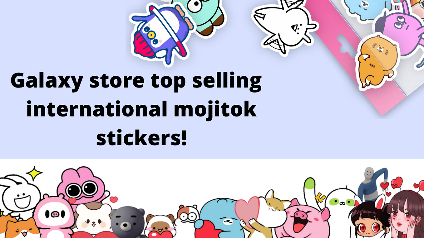 Galaxy Store Sticker Upload Guide | by Dima Issa | mojitok | Medium