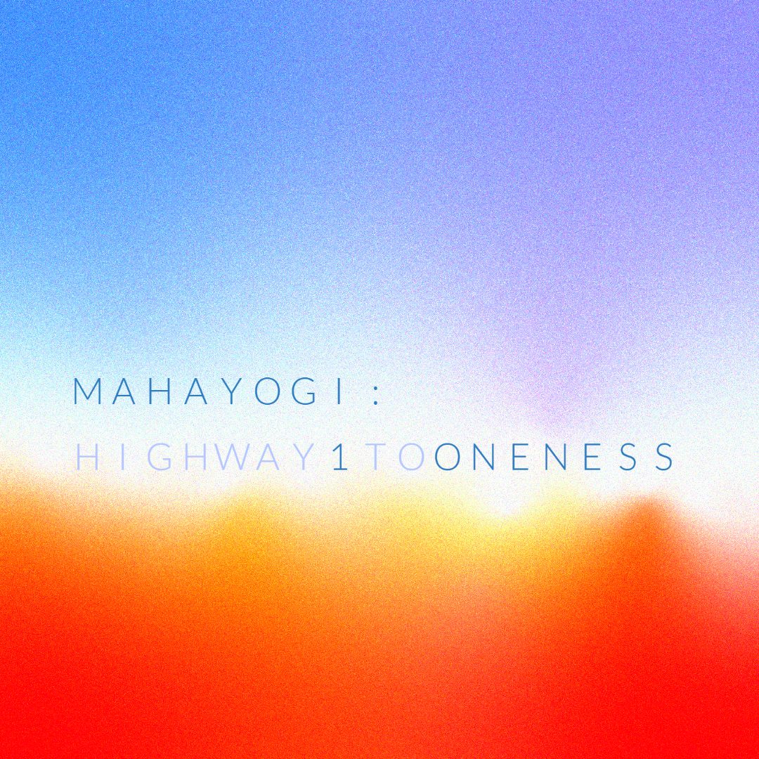 “The Dance of Ego and Oneness: Finding Balance with ‘MAHAYOGI, Highway ...
