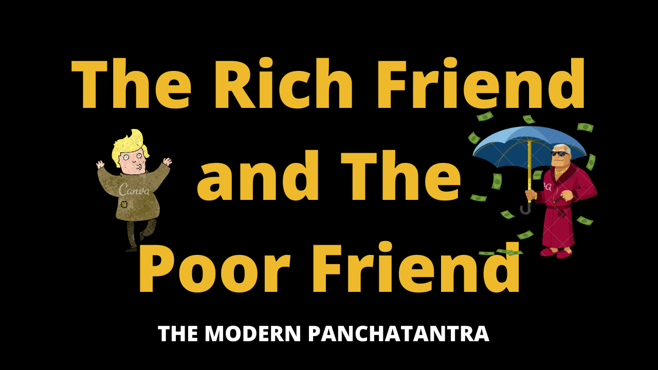 The Wicked Friend. There lived a rich man who has two… | by Manikanta ...