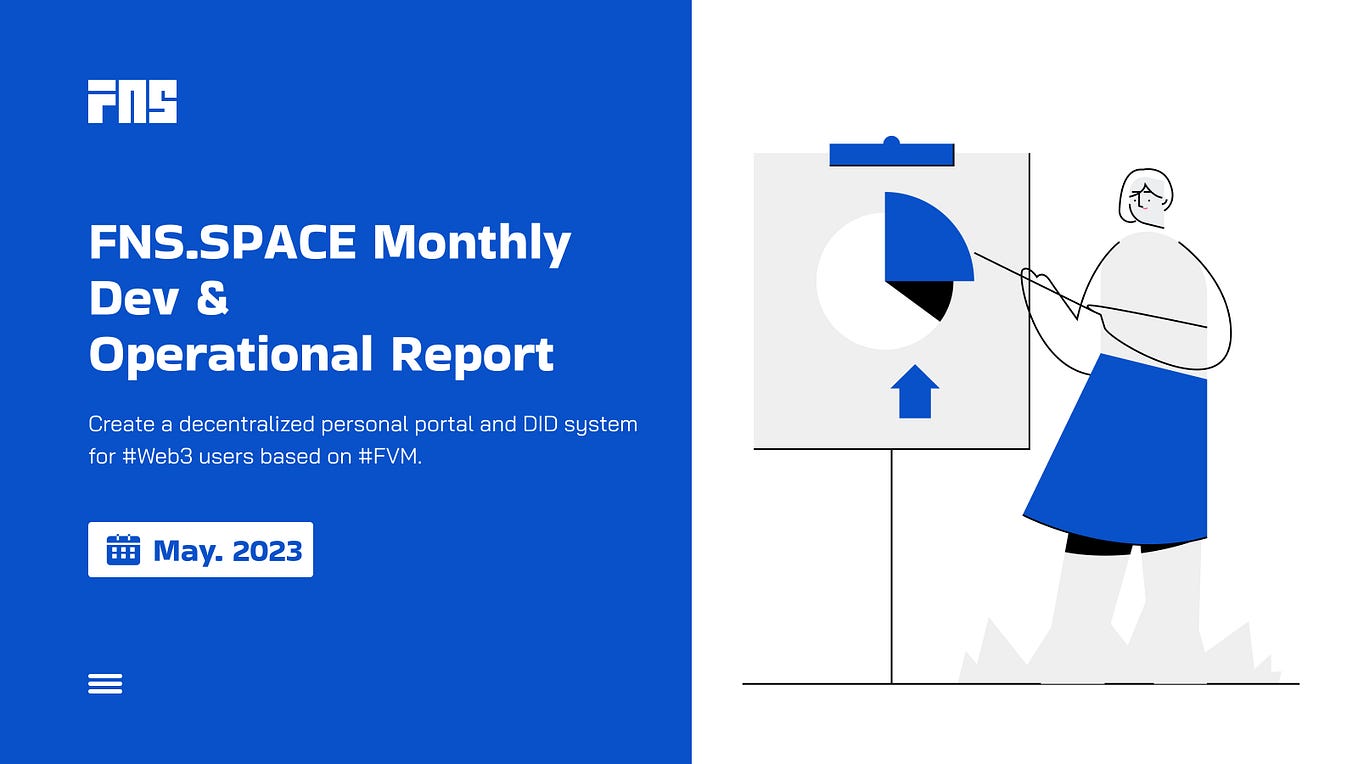 FNS.SPACE-Monthly Dev & Operational Report — Jun. 2023 | by FNS DAO | Medium
