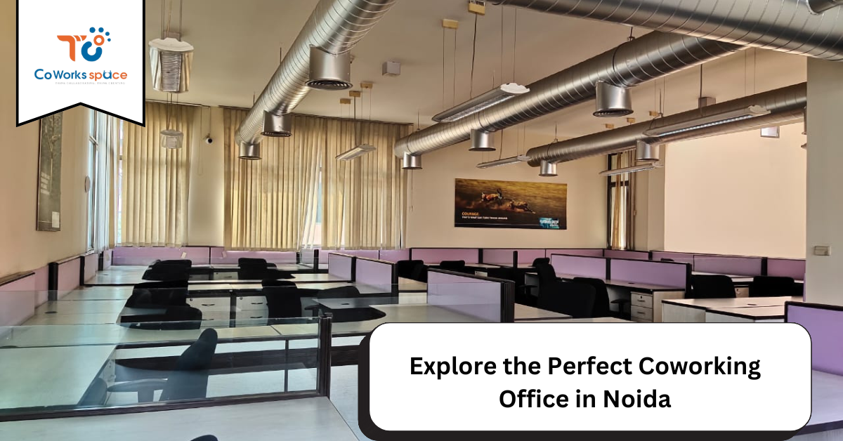 Redefining Workspaces: Affordable Coworking Spaces in Noida | by Cowork ...