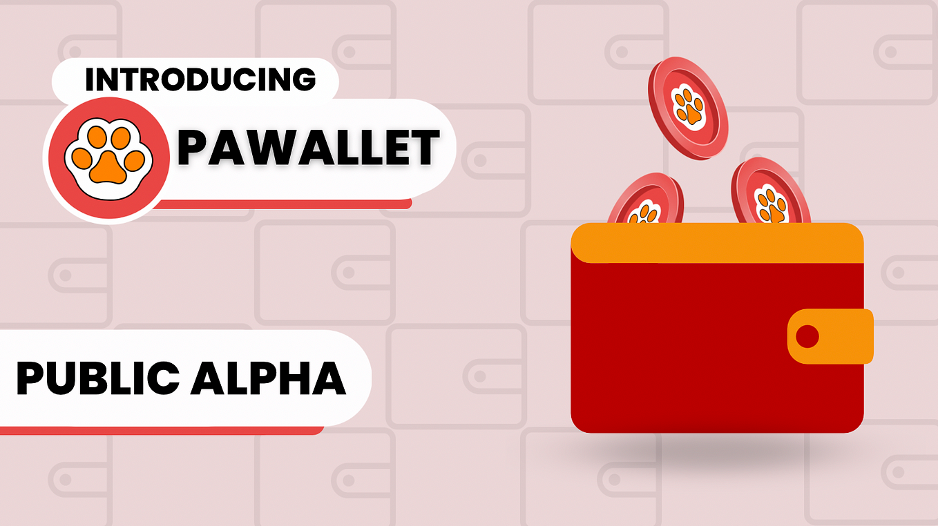 Alpha Launch of PAWChain: Unveiling Cutting-edge Mechanics Powering a ...