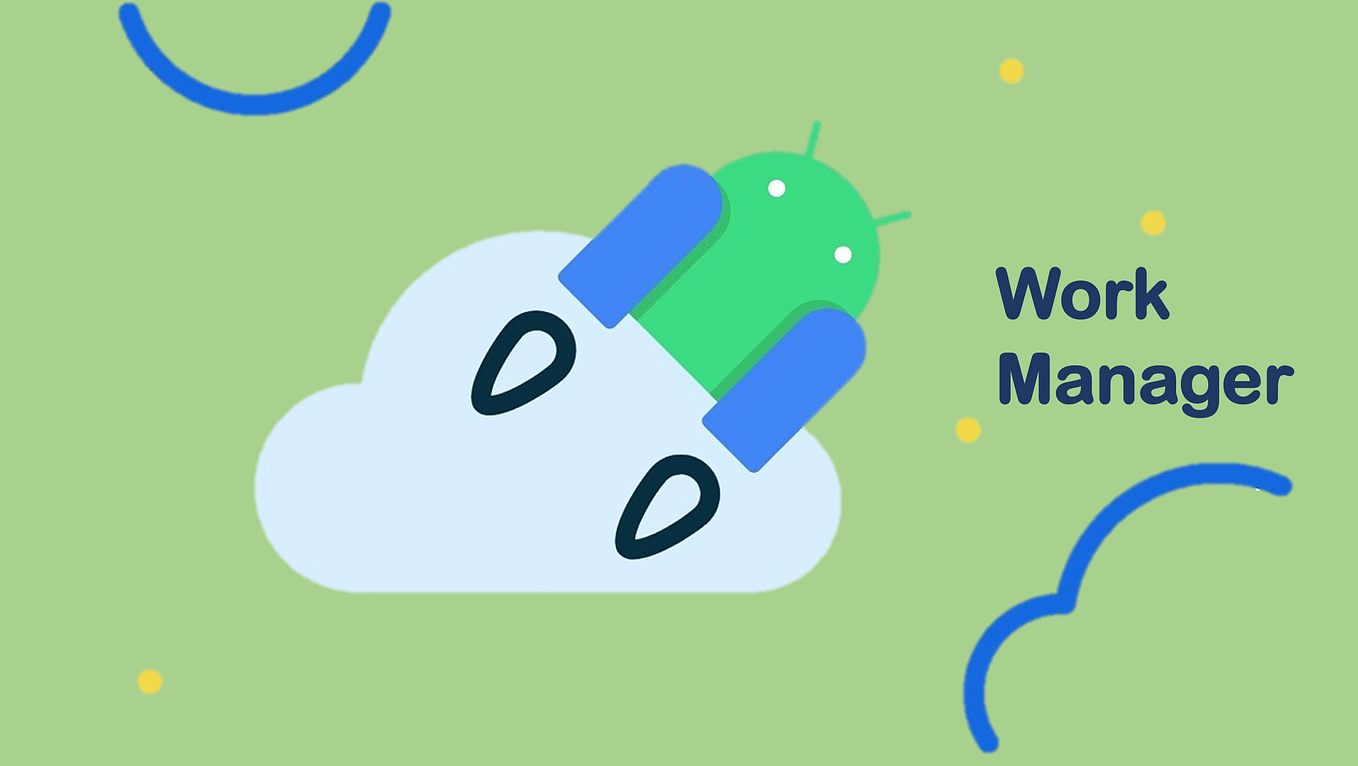 WorkManager Android. Its really great to schedule single or… | by Sanaullah Mohammed | Medium