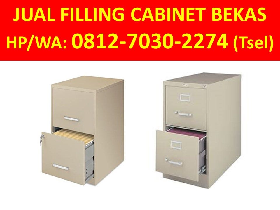 0812–7030–2274 (Tsel), jual filling cabinet bekas | by jual filling ...