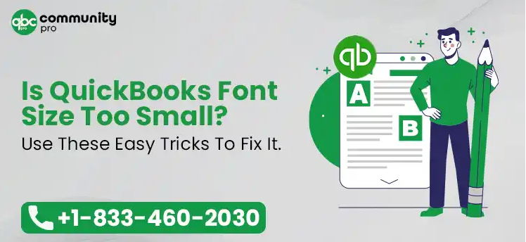Fixing QuickBooks Font Size Too Small: Enhancing Visibility - Elisha saliva - Medium