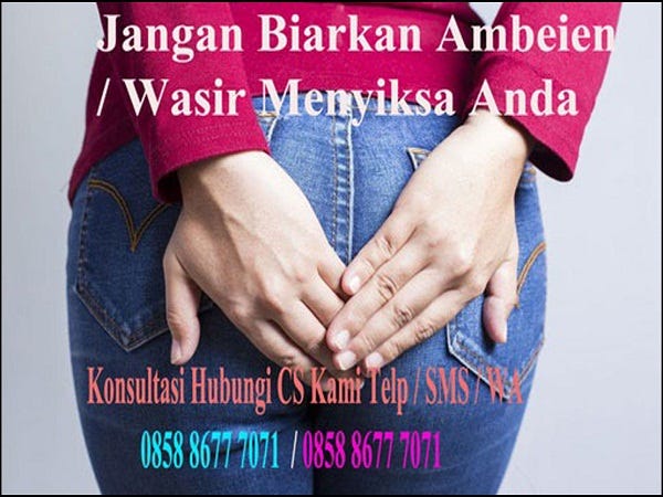 Apa Ciri Ciri Penyakit Wasir. Apa Ciri Ciri Penyakit Wasir — Wasir… | by Cara Sembuhkan Amb | Medium