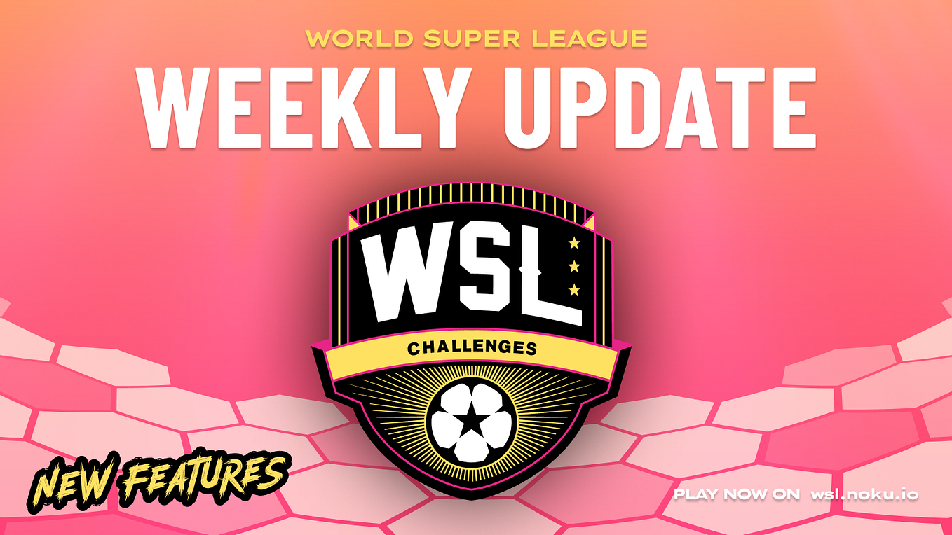 WSL — Weekly Update 09/02. Hello Managers, we are back with the… | by Superleaguew | Medium
