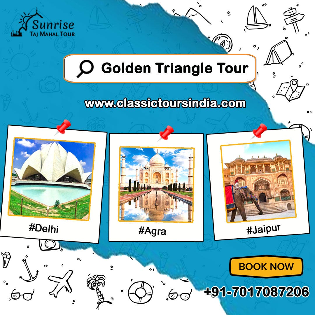 Golden Triangle tour 5 days and 4 nights | by Classic Tours India | Medium