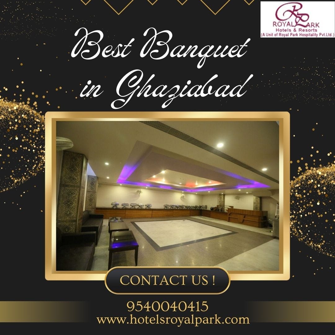 Best Banquet in Ghaziabad - Hotelsroyalpark - Medium