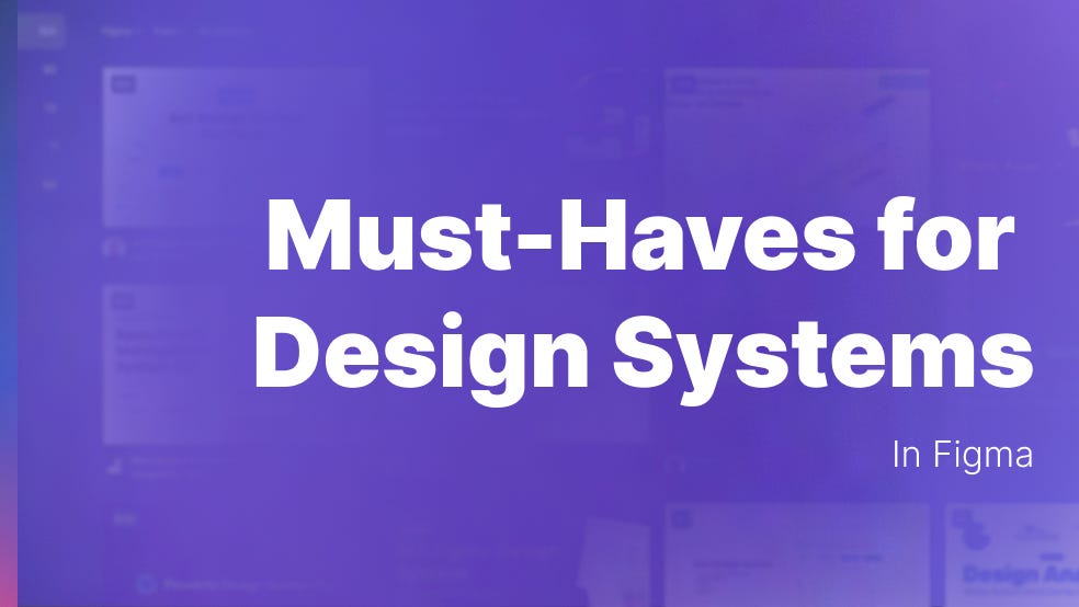 🎨 Building Your Own Design System & UI Kit in Figma | Medium