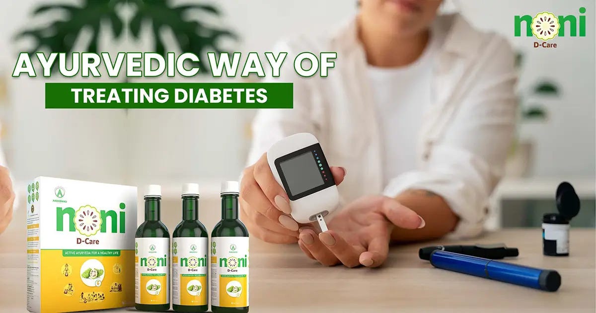 Noni D — Care Ayurvedic Medicine For Diabetes - Nonidcare - Medium