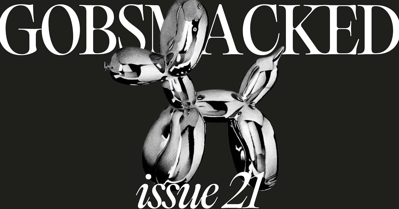 GOBSMACKED Issue 22 - GOBSMACKED - Medium