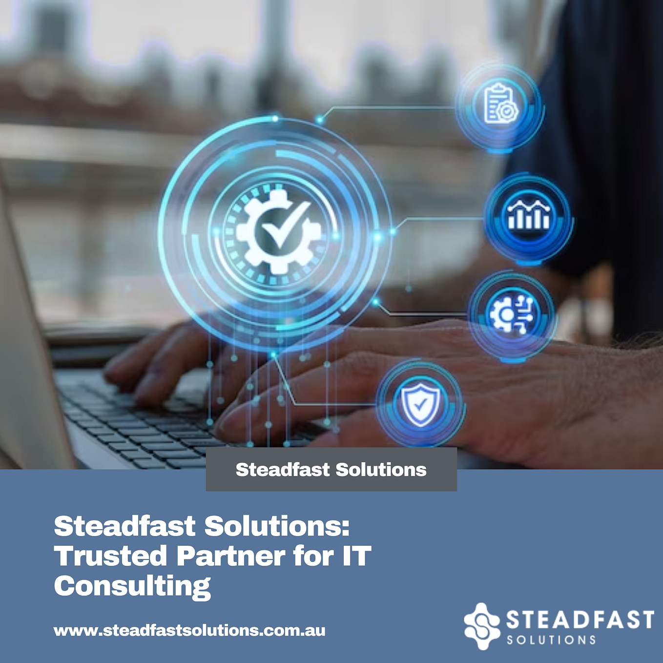 Best Managed IT Services in Melbourne - Steadfast Solutions - Medium