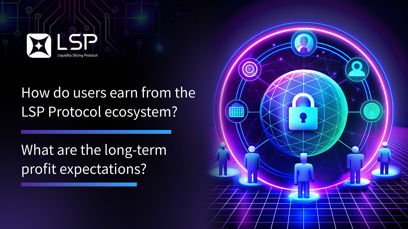 LSP Protocol: Embracing a New Future for the PoS Ecosystem | by LSP | Sep, 2024 | Medium
