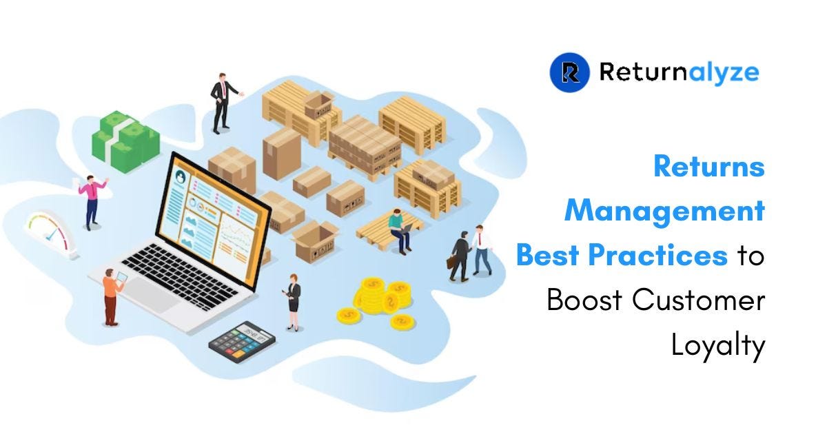 Mastering Returns Management: Strategies for Enhanced Customer ...