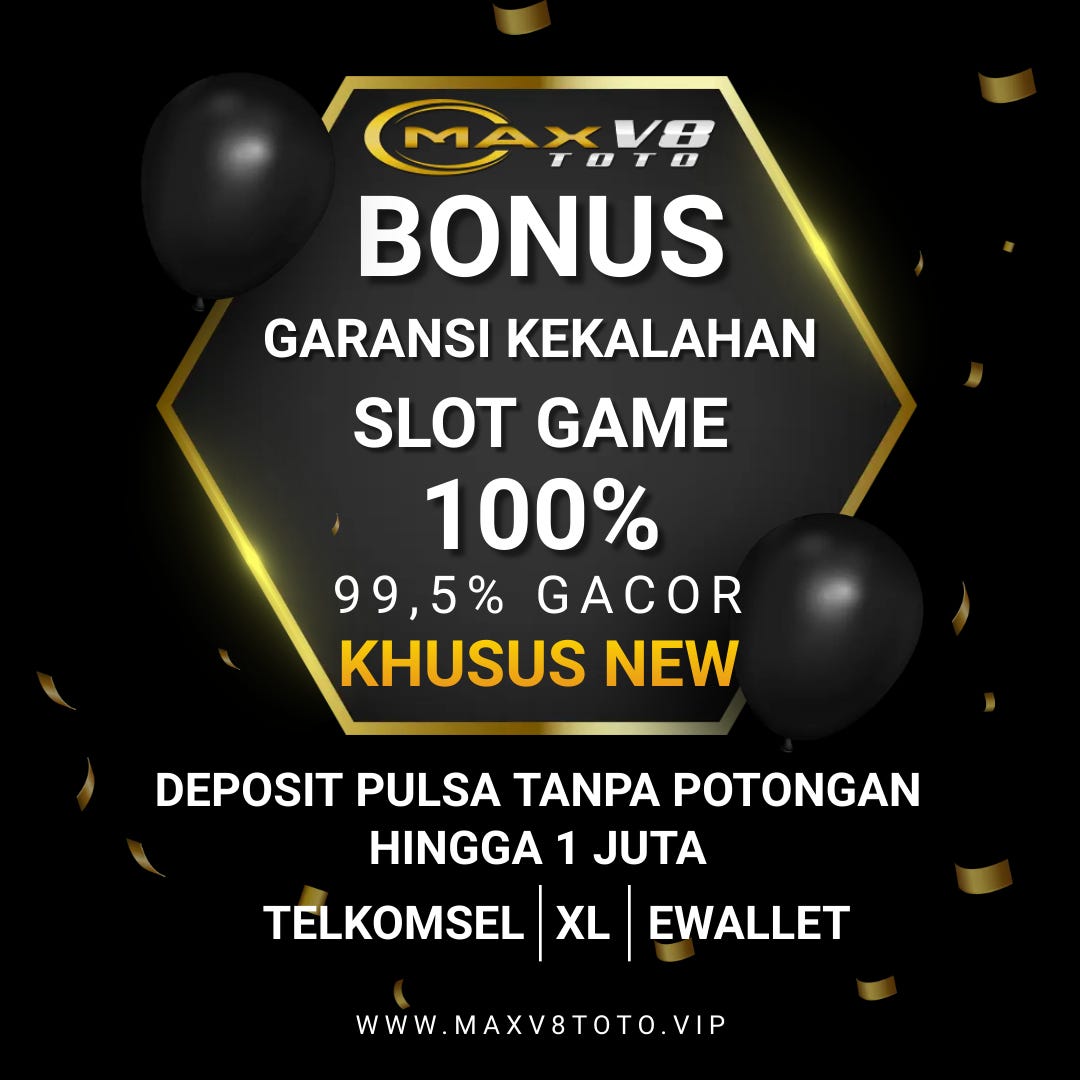 BONUS MEMBER BARU SLOT GAME 100% 🔥 - Maxv8toto - Medium