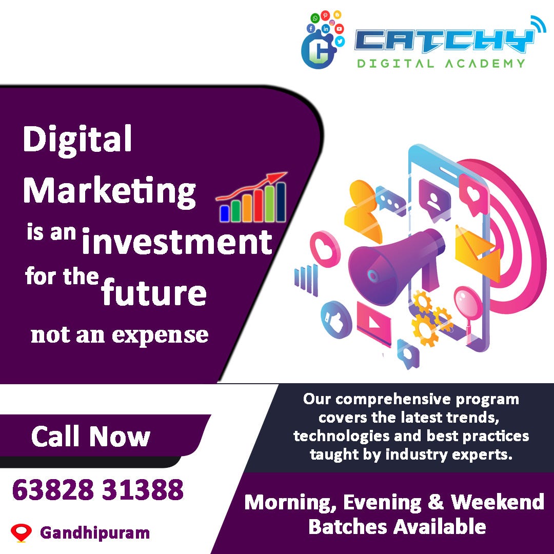 Digital marketing classes in Coimbatore Gandhipuram - Catchy DIgital Academy - Medium