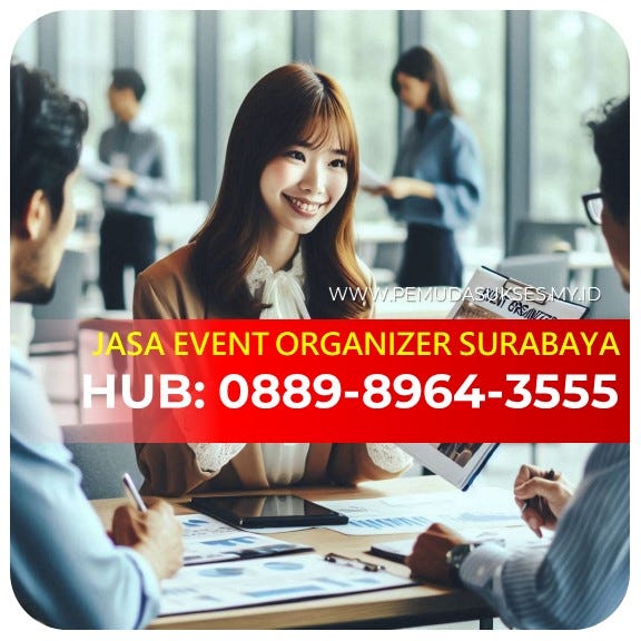 (Hub 0889–8964–3555), Mencari Event Organizer Profesional Terbaik di ...