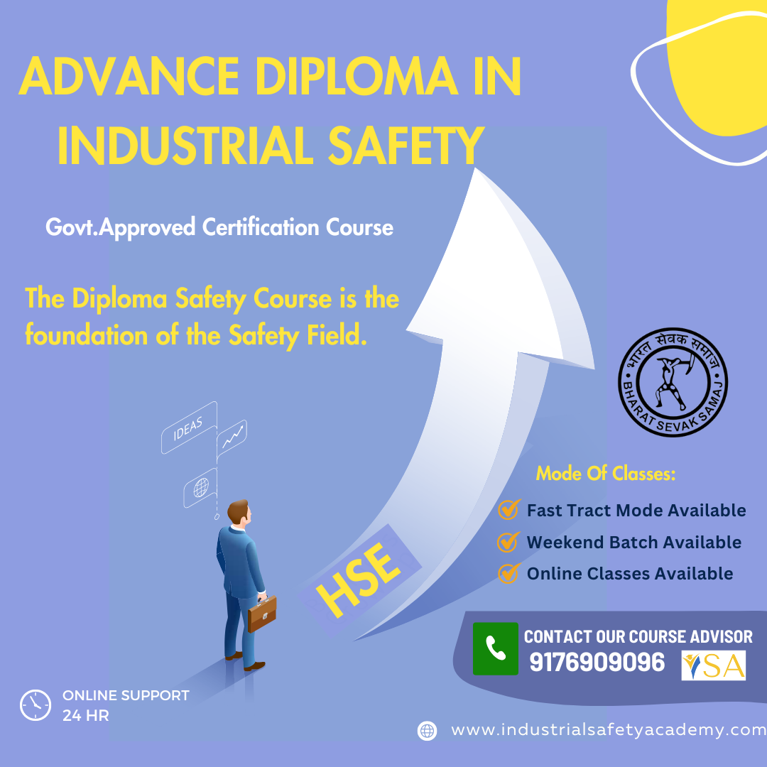 Advance Diploma in Industrial Safety course with Govt. Approved ...