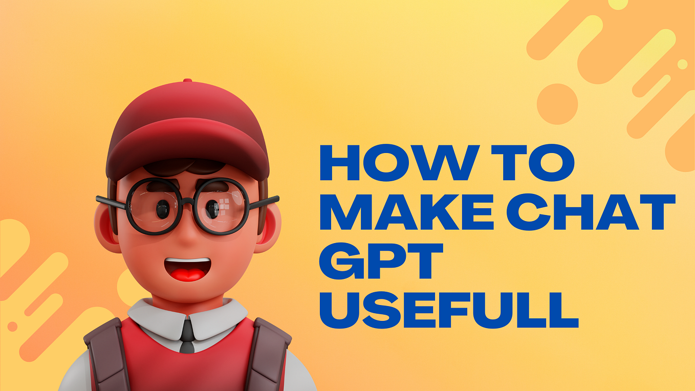 How To Make With Chat GPT Easy Method | by Blogerguy | Medium