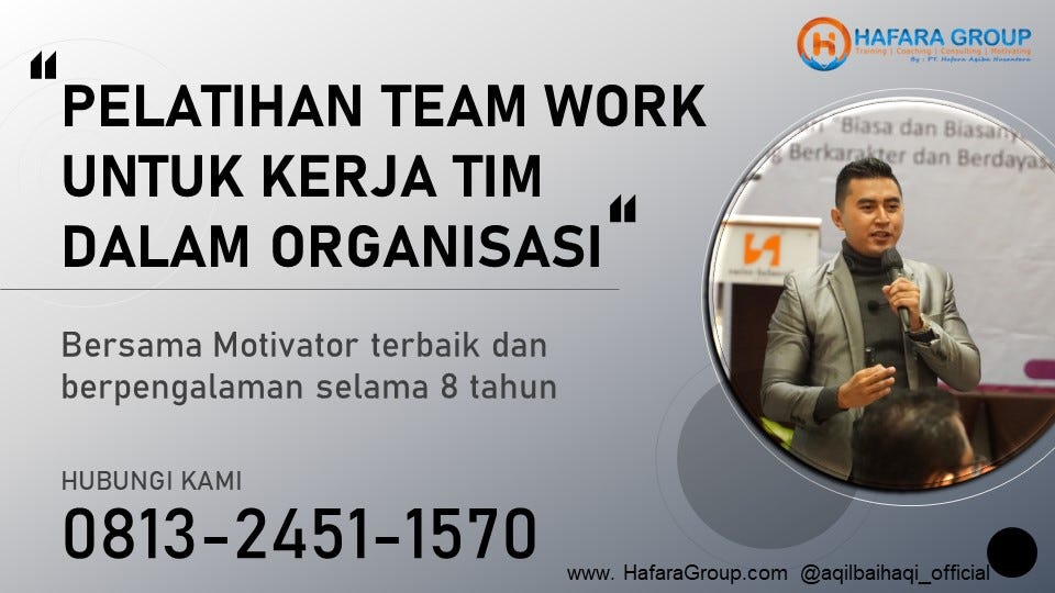 PELATIHAN TEAM WORK UNTUK TEAM LEADER | by menggaliinovasi meraihmimpi ...