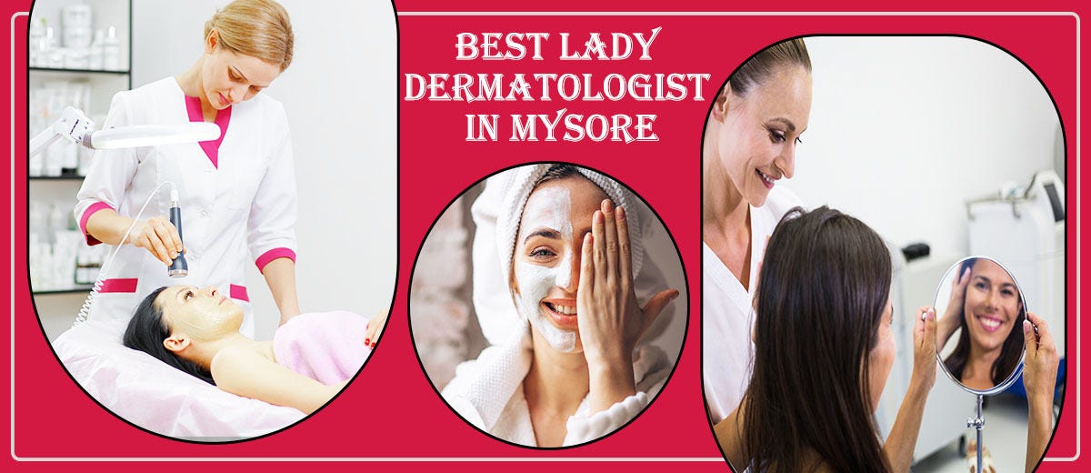Best Dermatologist Clinic in Mysore | Famous Skin Clinic | by Bspfamous ...