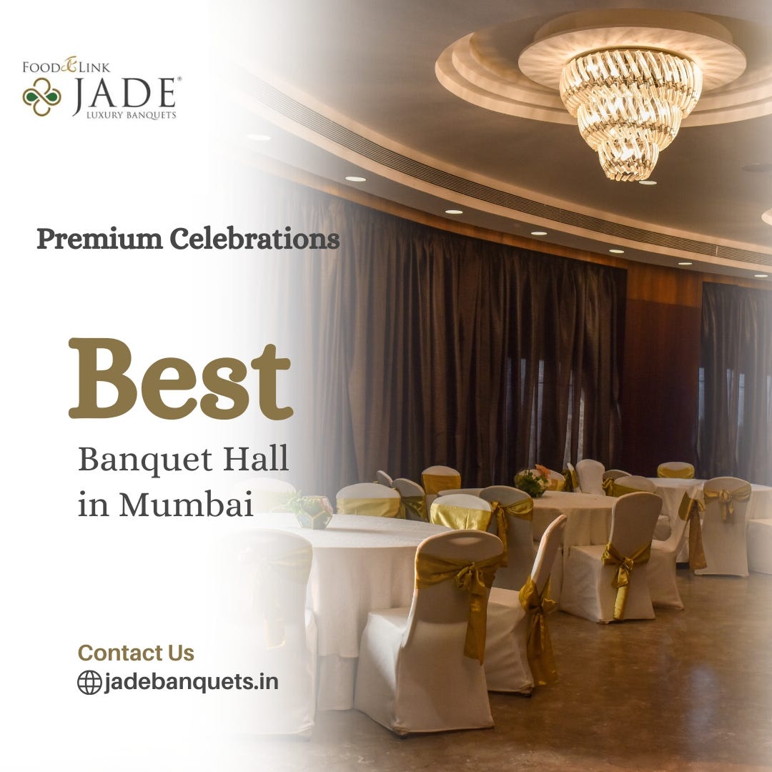 Jade Banquets: Premier Banquet Halls Near You in Mumbai - Jade banquets ...