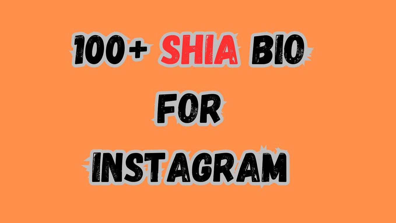 30+ Shia Bio for Instagram Ideas: Engage and Inspire | by DP For Boys ...