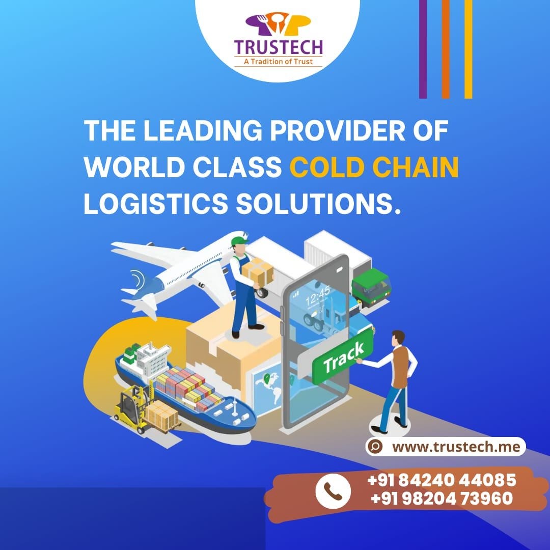End to end Cold Chain logistics solution with latest technology ...
