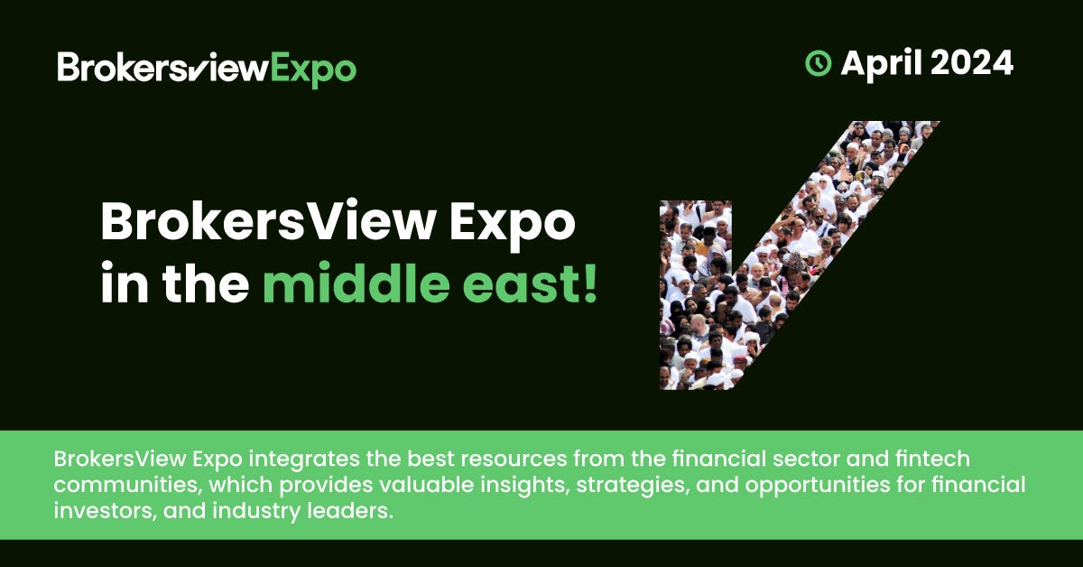 Forex EXPO Dubai 2024： Move to the future of Financial with Brokersview | by Brokersview-mikel ...