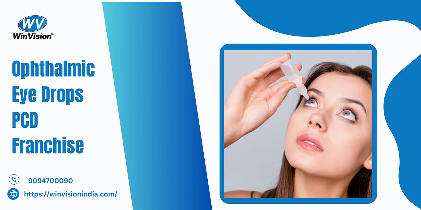 Winvision: A Prominent Ophthalmic PCD Franchise | by Winvisionindia ...