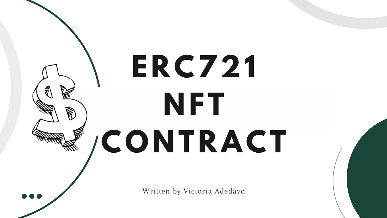 Create your First NFT Smart Contract | By Ashwin Chandrasekaran | Medium