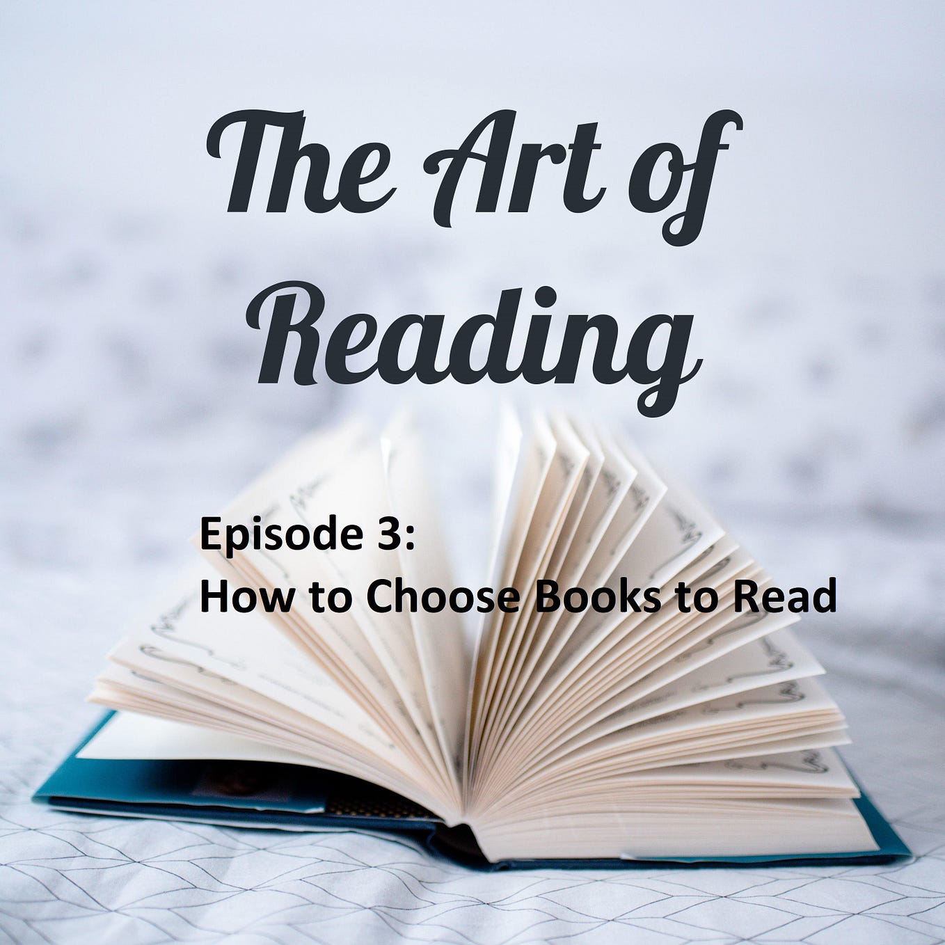 The Art of Reading — Part 1: Which Books to Start With | by Sertac ...