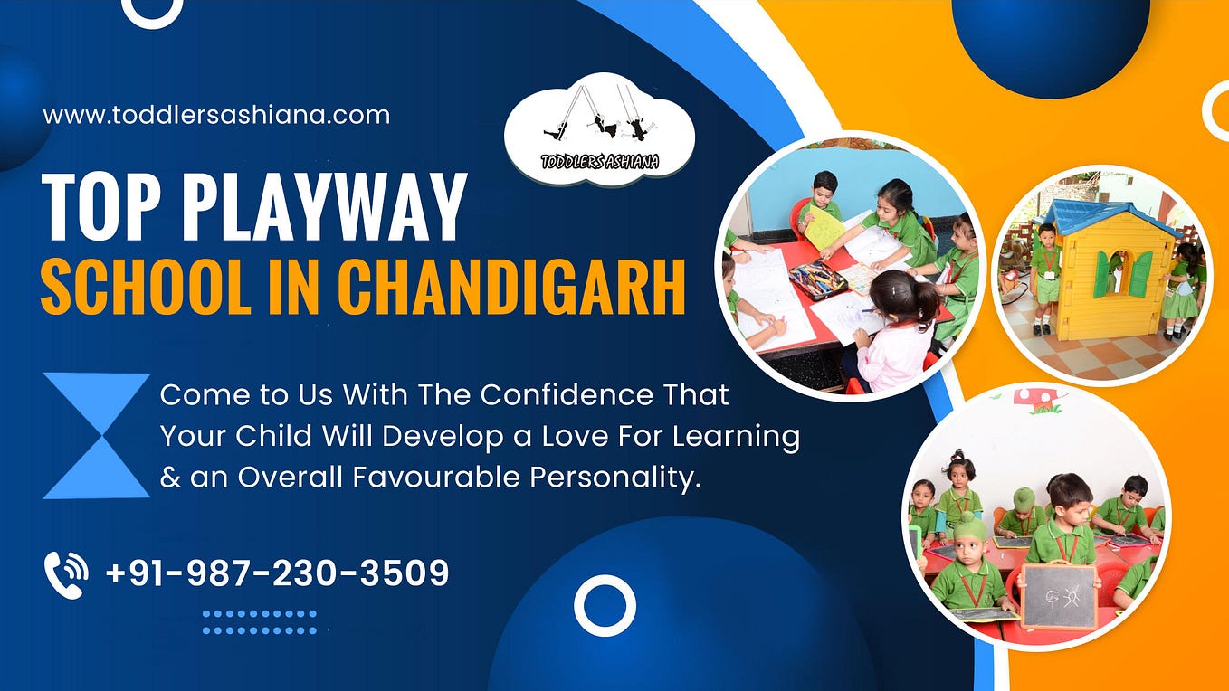 Unlock Your Child’s Potential at Toddlers Ashiana — Chandigarh’s Top ...