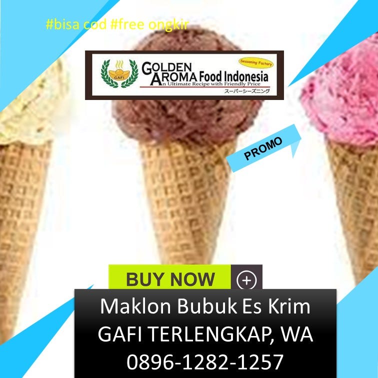 PREMIUM, 0896.1282.1257 Pusat Maklon Bubuk Es Krim GAFI | by Karl Tzy ...