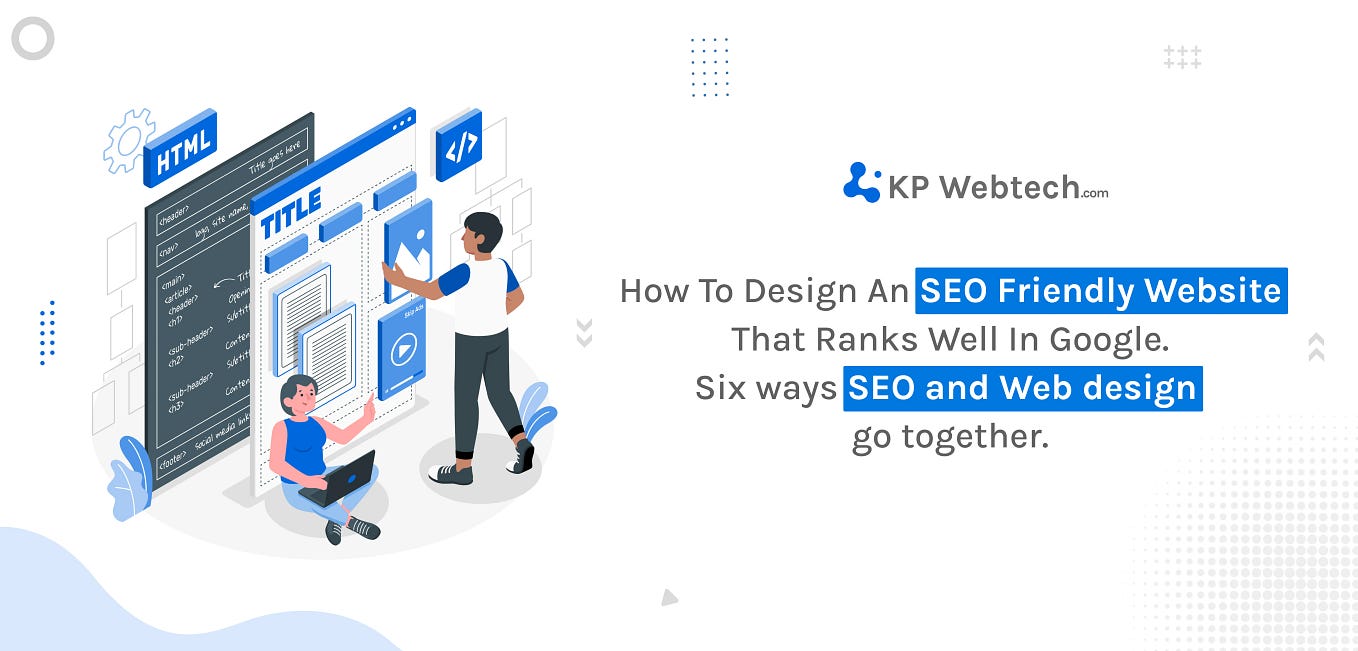 What are the benefits and uses of web design? | by KP Webtech - Web ...