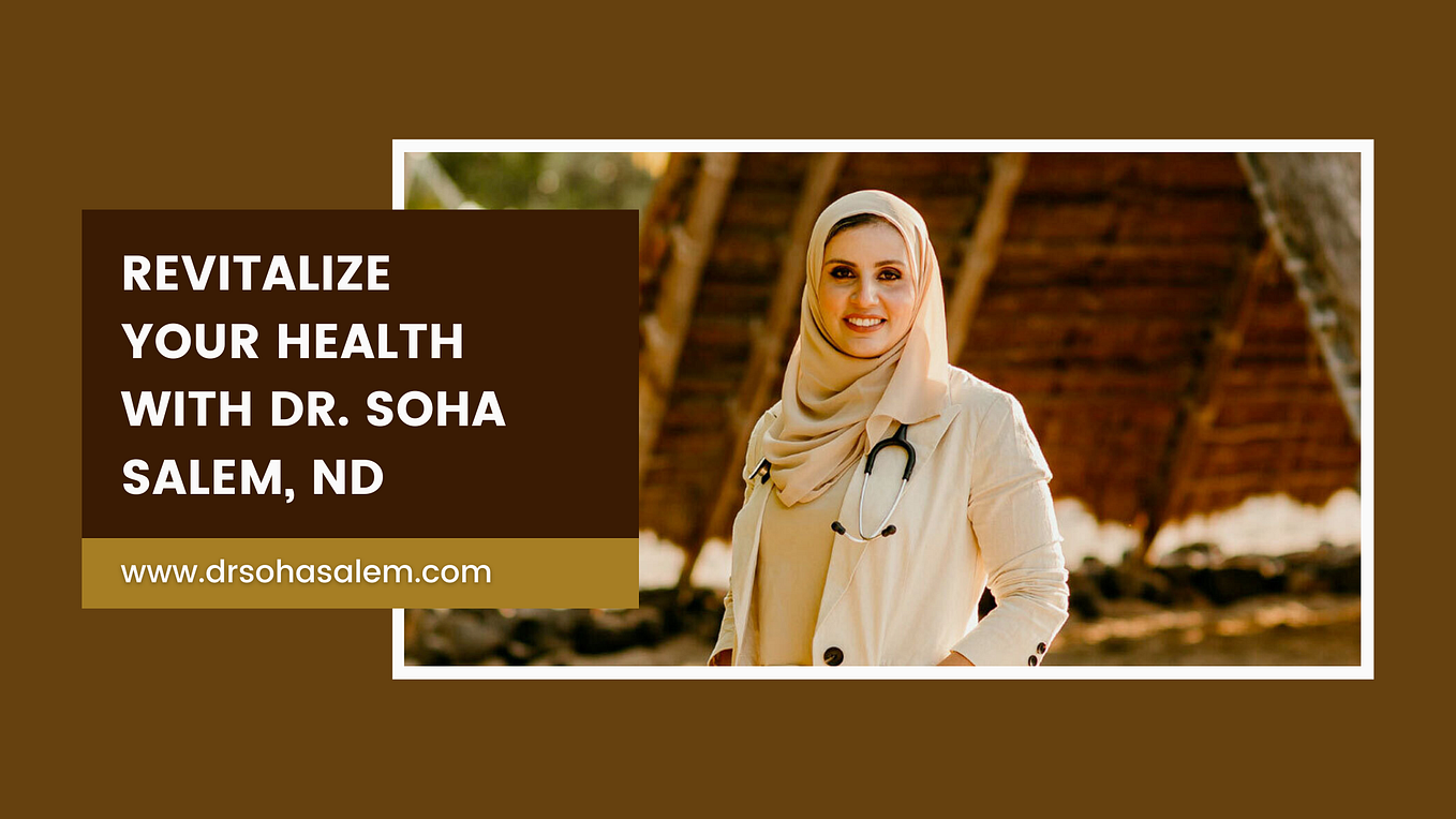 The Benefits of Naturopathic Diet | by Dr. Soha Salem, ND | Medium