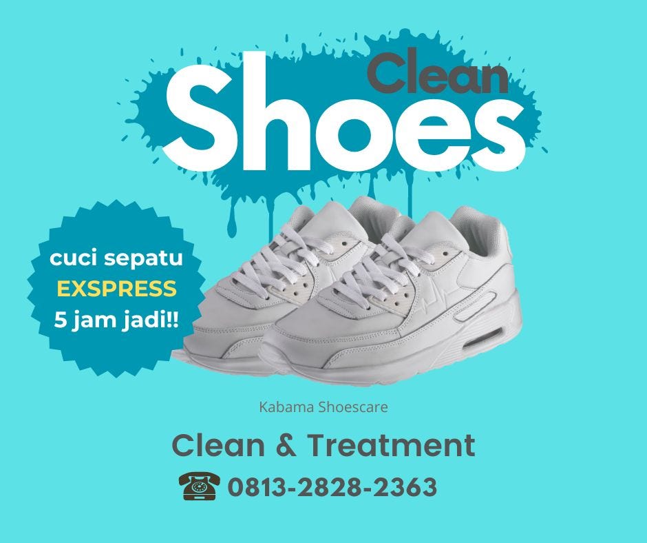 Cuci Sepatu Deep Clean Dekat Sini | by Kabama Shoescare | Medium