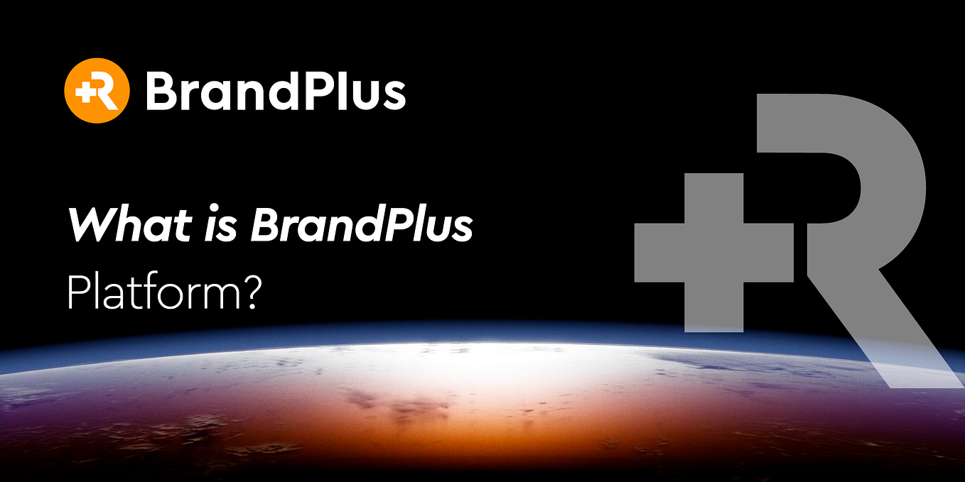 What is BrandPlus Token?. The main token of the BrandPlus… | by ...