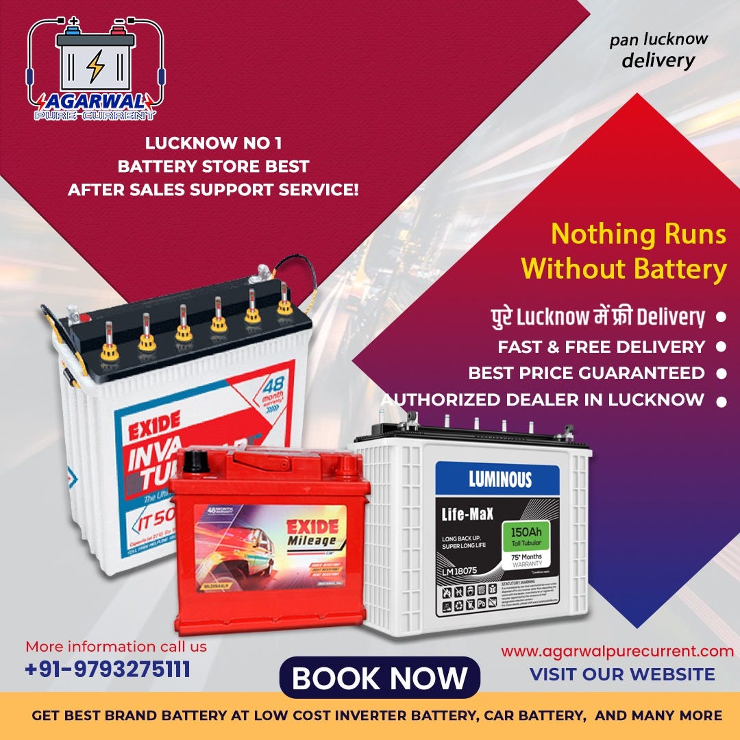 Exide Inverter Battery Dealer in Lucknow : Why Agarwal Pure Current ...