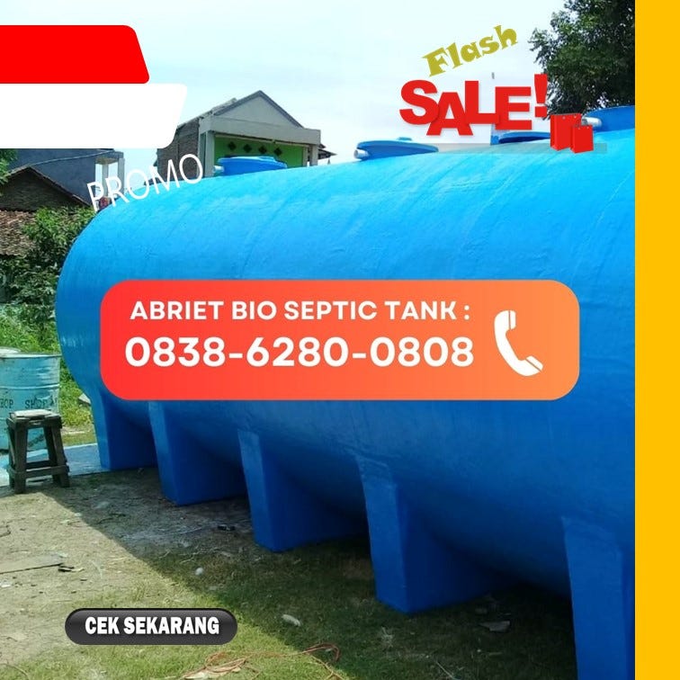 0838–6280–0808 (TERBAIK), Pabrik Bio Septic Tank di Halmahera Tengah ...