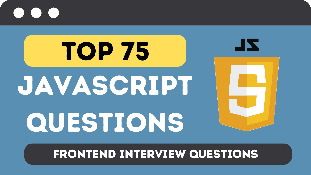 60+ Most Common Frontend Interview Trivia Questions With Answers (2023) — Frontend Interview ...