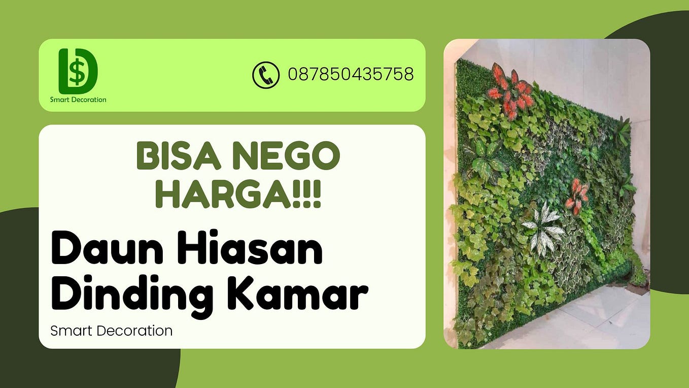 Biaya Pembuatan Hiasan Dinding Daun Rambat Dari Smart Decoration BISA CUSTOM DESAIN | by ...