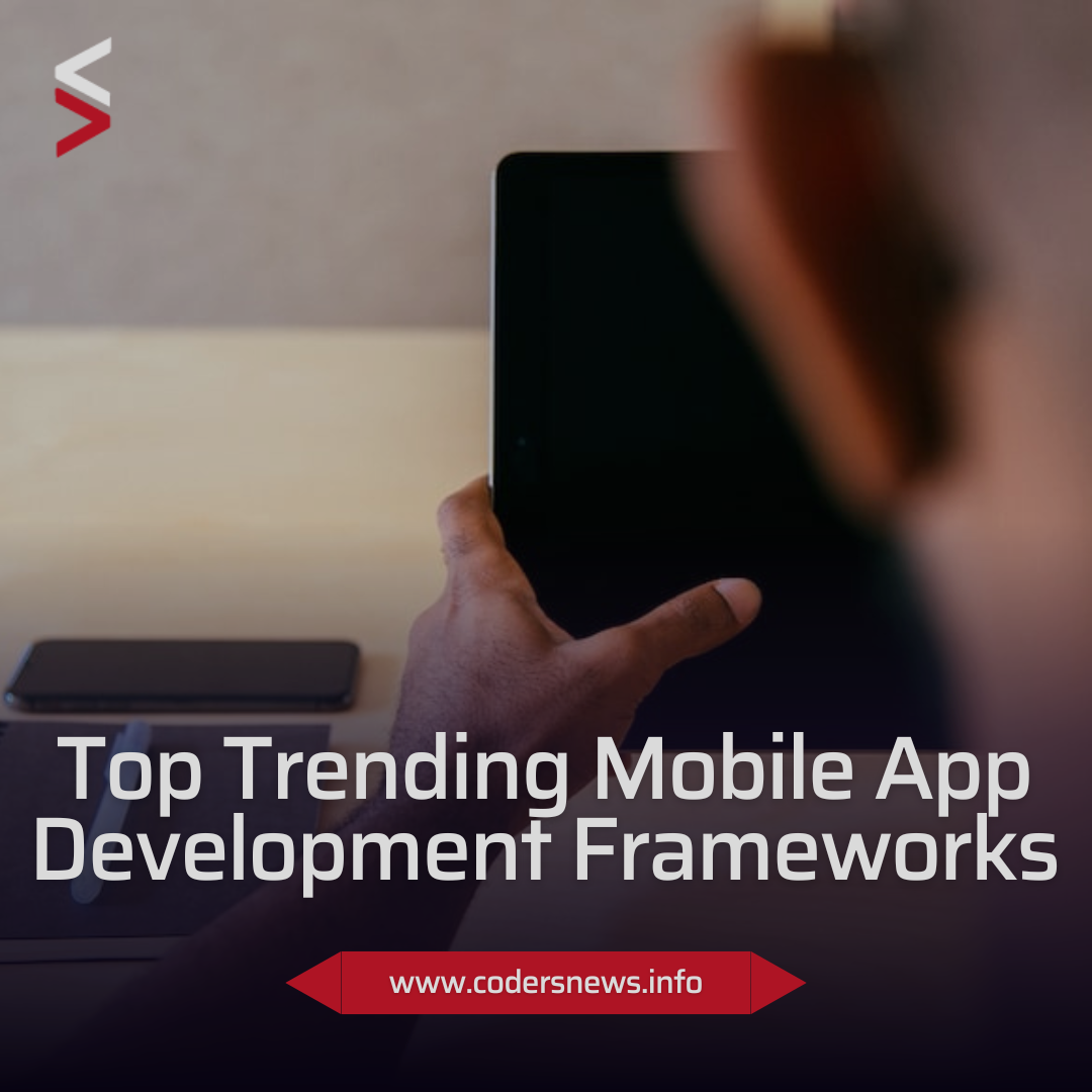 Top Trending Website Development Frameworks - CodersNews - Medium